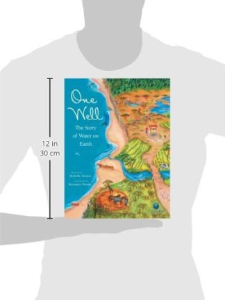 One Well: The Story of Water on the Earth – Anchor Academic Services