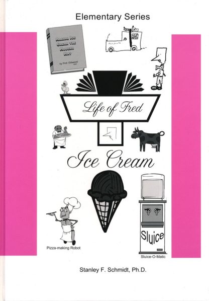 Life of Fred: Ice Cream – Anchor Academic Services